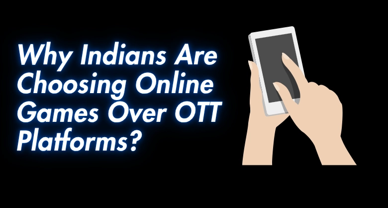 Why Indians Are Choosing Online Games Over OTT Platforms? | News Karnataka