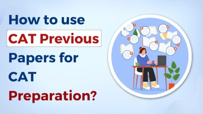 How to Use CAT Previous Papers for CAT Preparation? | News Karnataka