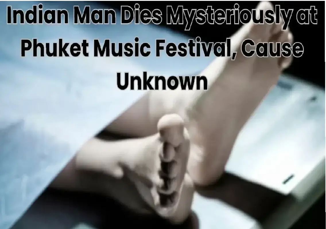 Indian youth’s sudden death at Thailand music festival under probe ...