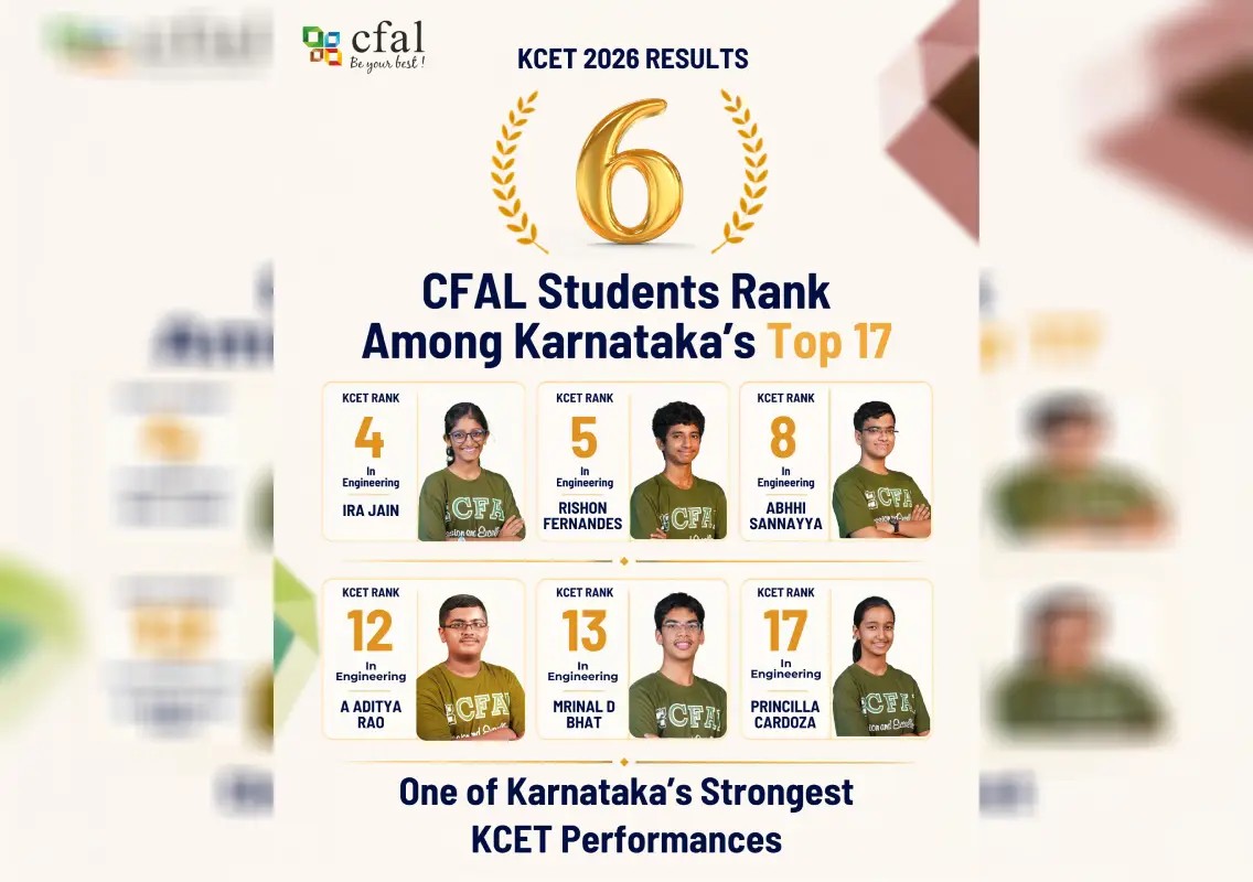 CFAL Students Excel in KCET 2026: Six Among Karnataka's Top 17 in the ...